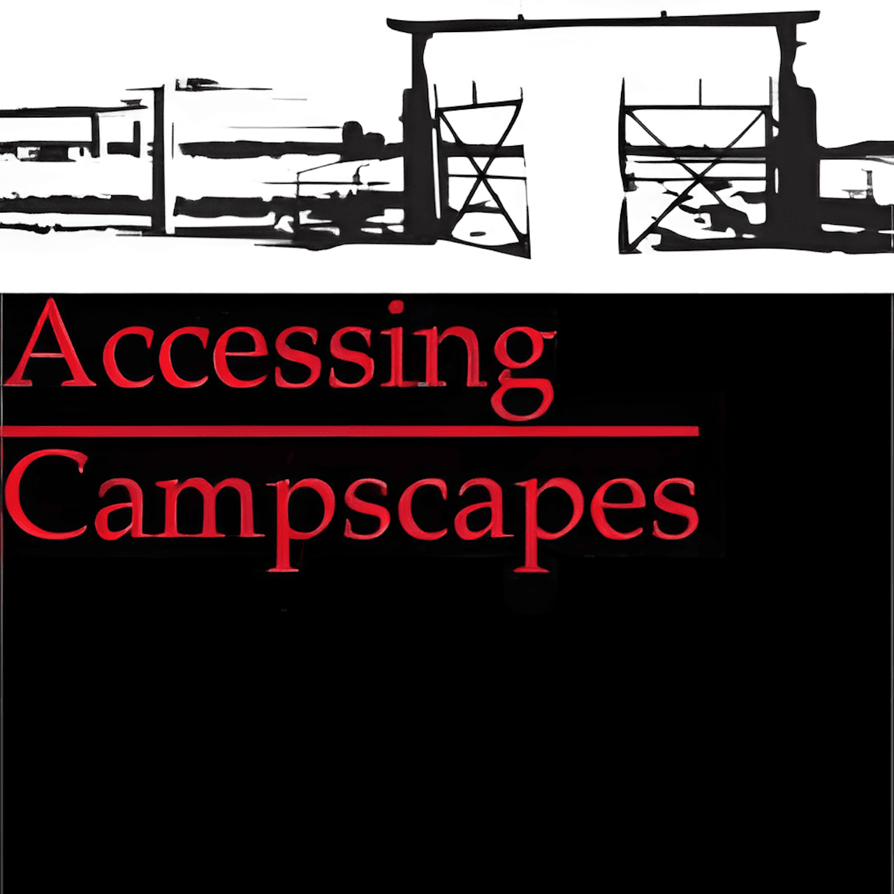 Accessing Campscapes - Future Memory Foundation